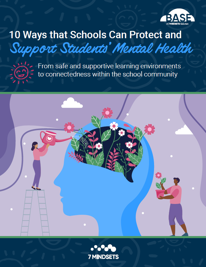 10 Ways Schools Can Protect and Support Students’ Mental Health